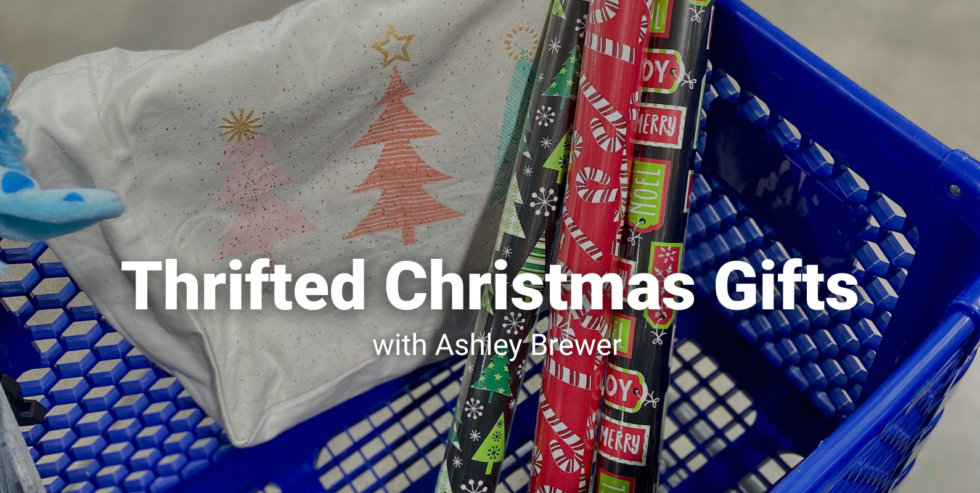 Thrifted Christmas Gifts with Ashley Brewer - Triad Goodwill