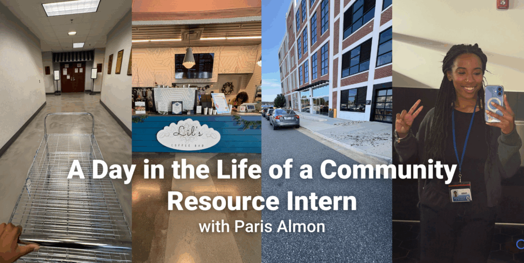 A Day in the Life of a Community Resource Intern - Triad Goodwill